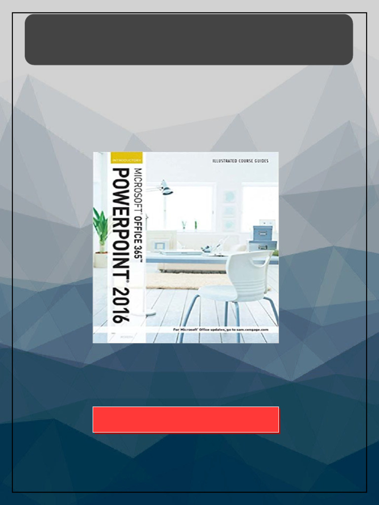 Illustrated-Course-Guide-Microsoft-Office-365-And-Powerpoint-2016 ...