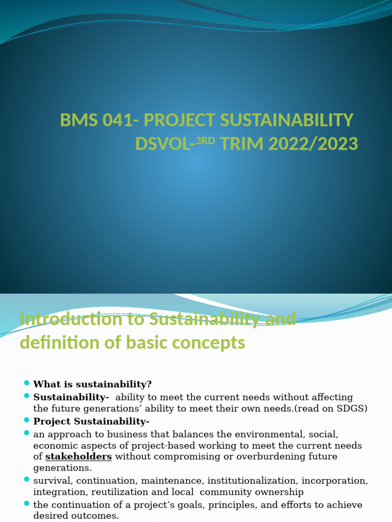Bms 041 - Project Sustainability Dsvol Tutorial Presentation 1st Trim ...