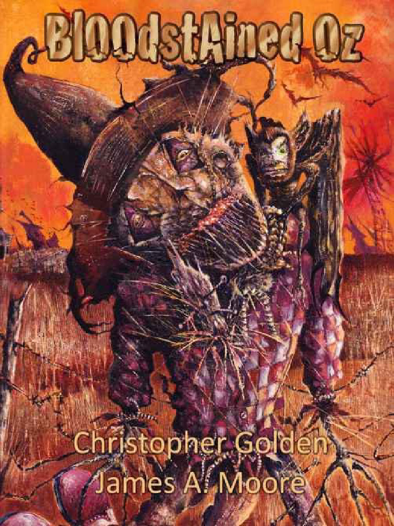 Bloodstained Oz - Christopher Golden | PDF | Tin Woodman