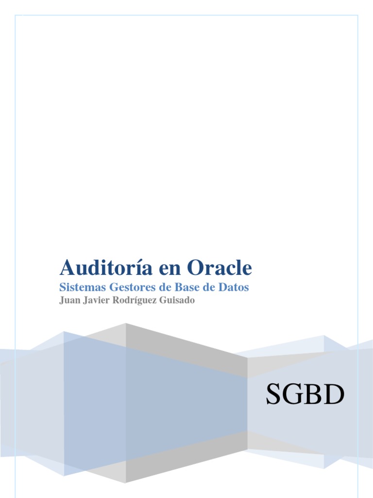 Auditoria en Oracle | PDF | SQL | Base de datos Oracle
