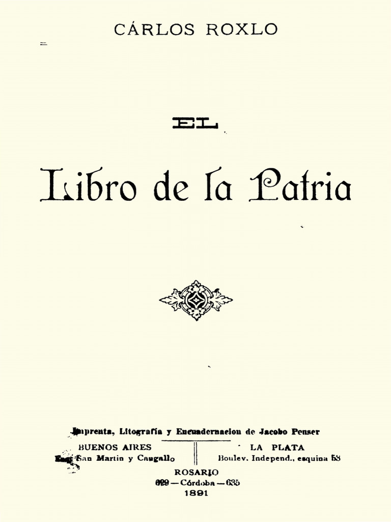 El Libro de La Patria Carlos Roxlo 1891 | PDF