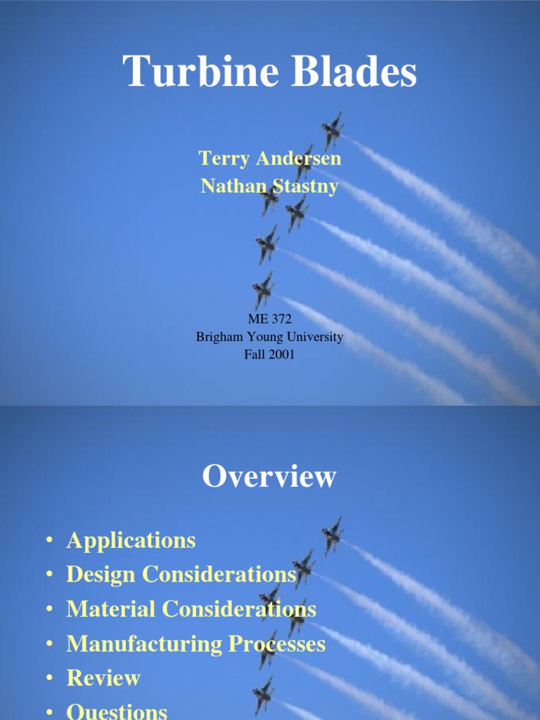 Turbine Blades: Terry Andersen Nathan Stastny | PDF | Gas Turbine ...