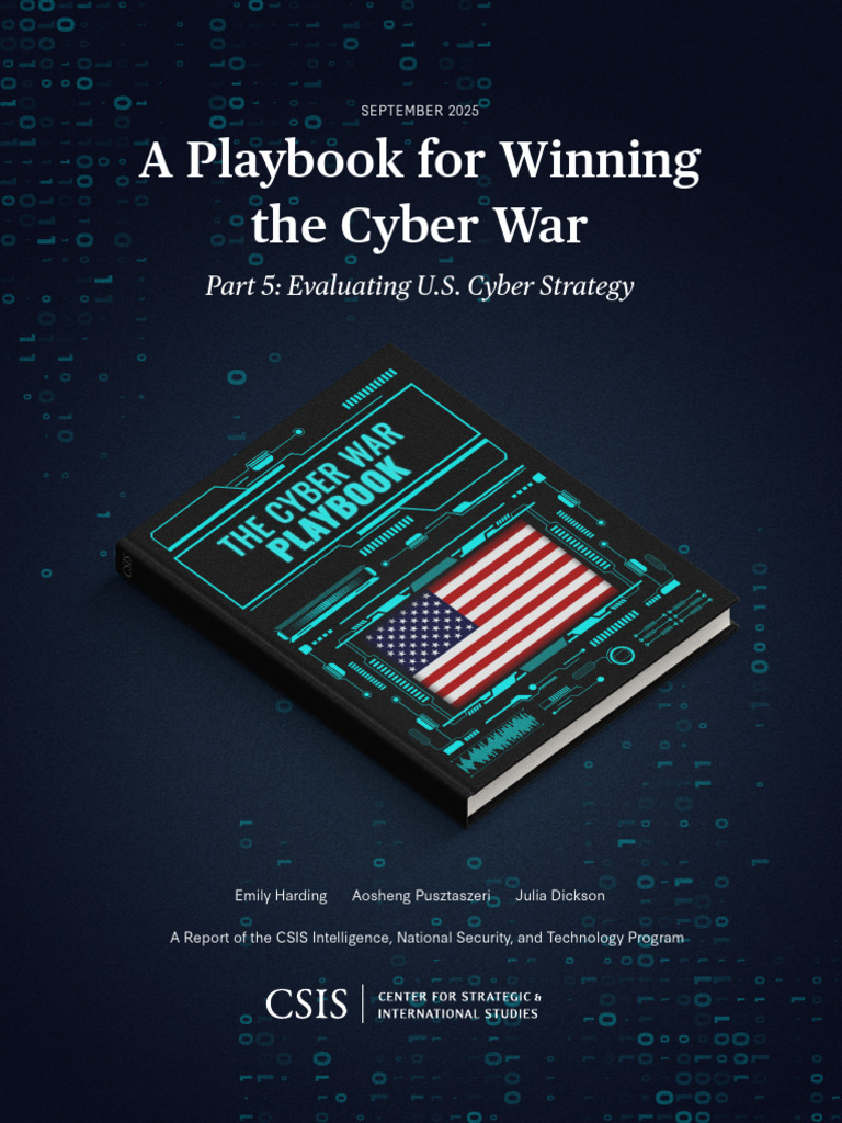 Evaluating U.S. Cyber Strategy 2025 | PDF | Center For Strategic And ...