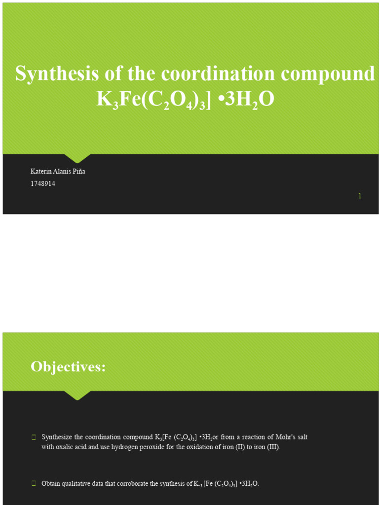 PIA Synthesis of The Coordination Compound K3 (Fe (C2O4) 3 | PDF | Iron ...