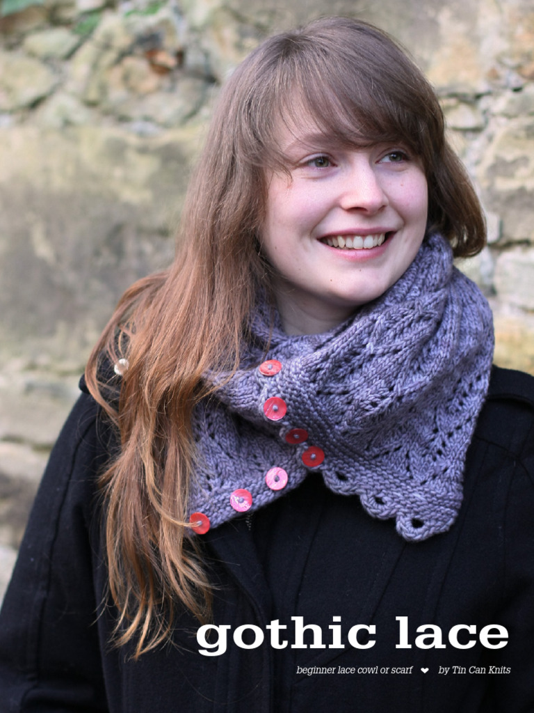 GOTHICLACE COWEL - Tincanknits (Beginner Pattern) | PDF | Knitting | Crochet