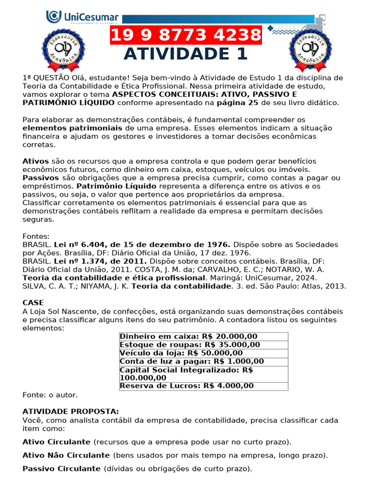 1ª QUESTÃO Olá, Estudante! Seja Bem-Vindo à Atividade de Estudo 1 Da Disciplina de Teoria Da ...