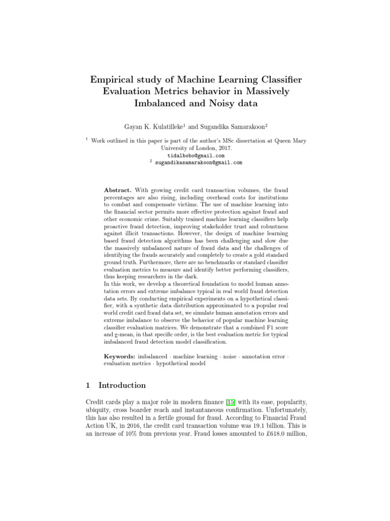Empirical Study of Machine Learning Classi Er Evaluation Metrics Behavior in Massively ...