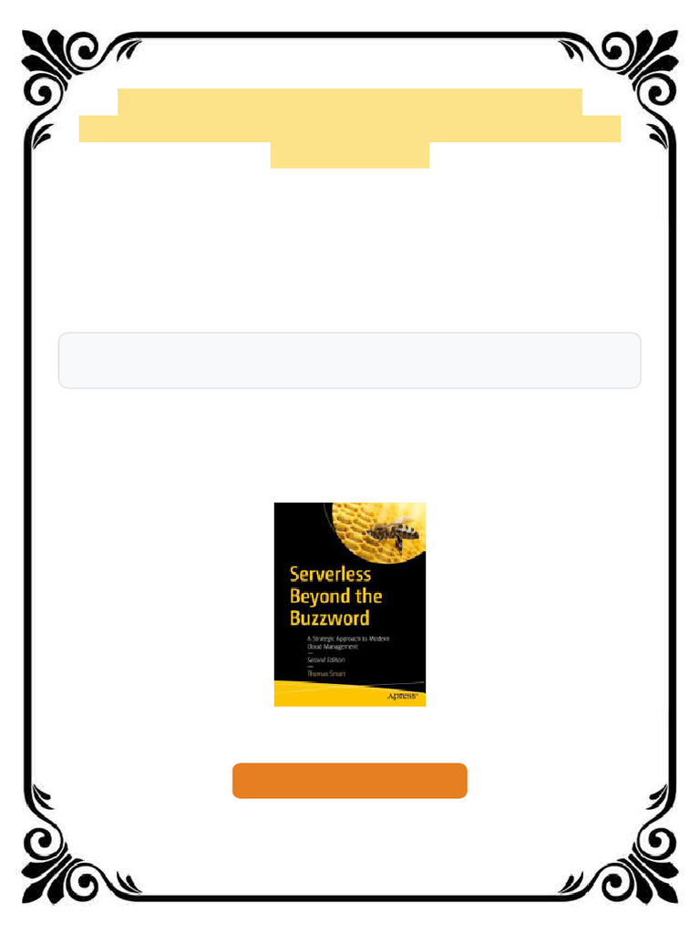 Serverless Beyond the Buzzword: A Strategic Approach to Modern Cloud Management 1st Edition ...