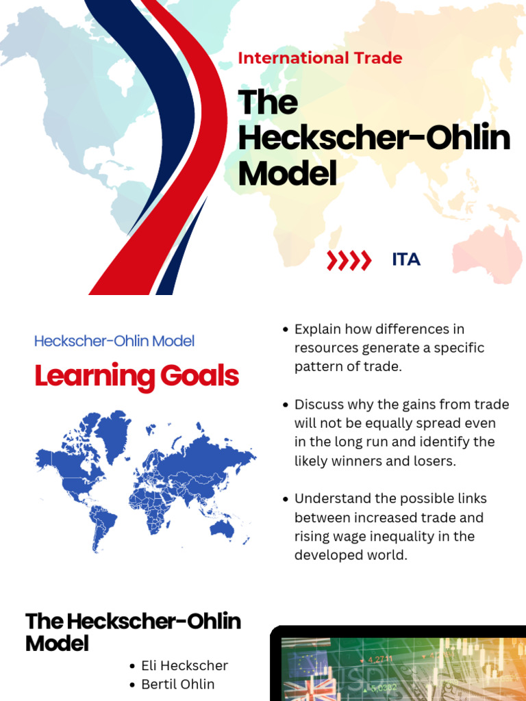 ITA - Week 4 - The Heckscher-Ohlin Model | PDF | Economies | Business