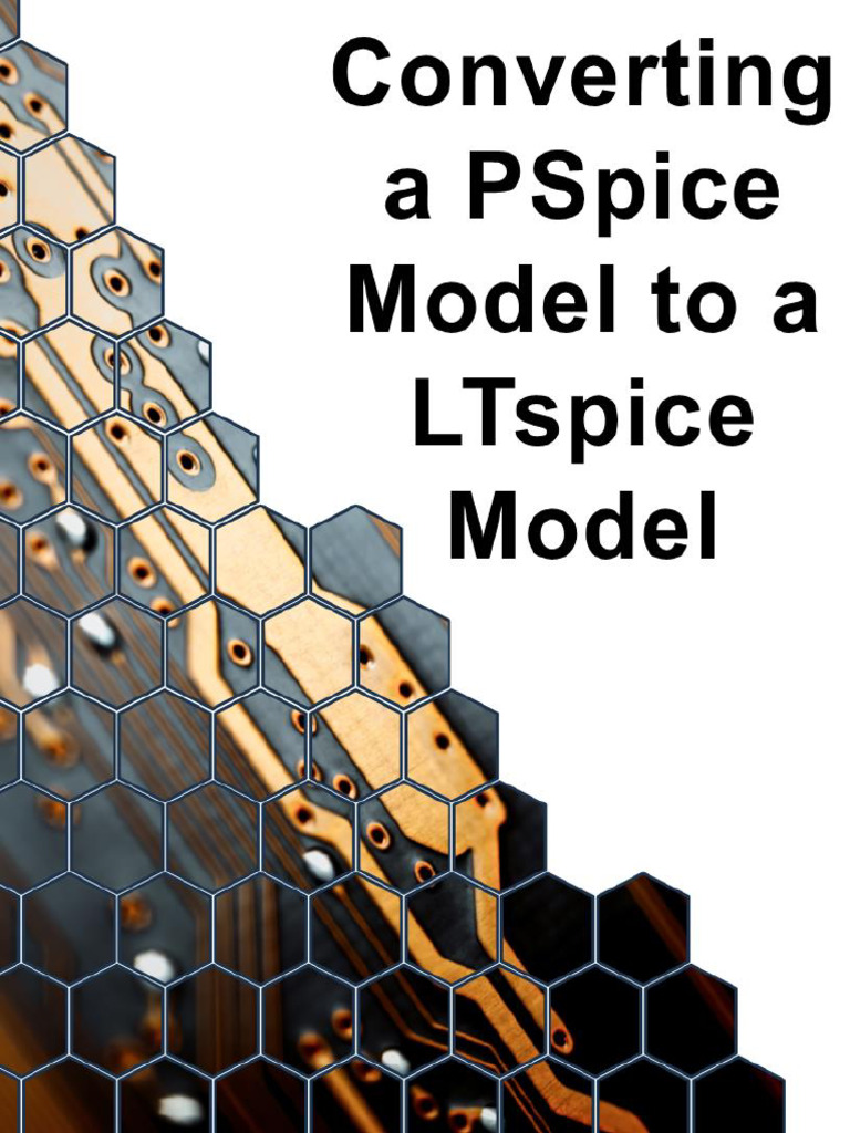 Converting a PSpice Model to a LTspice Model 1741779708 | PDF | Computer File | Simulation