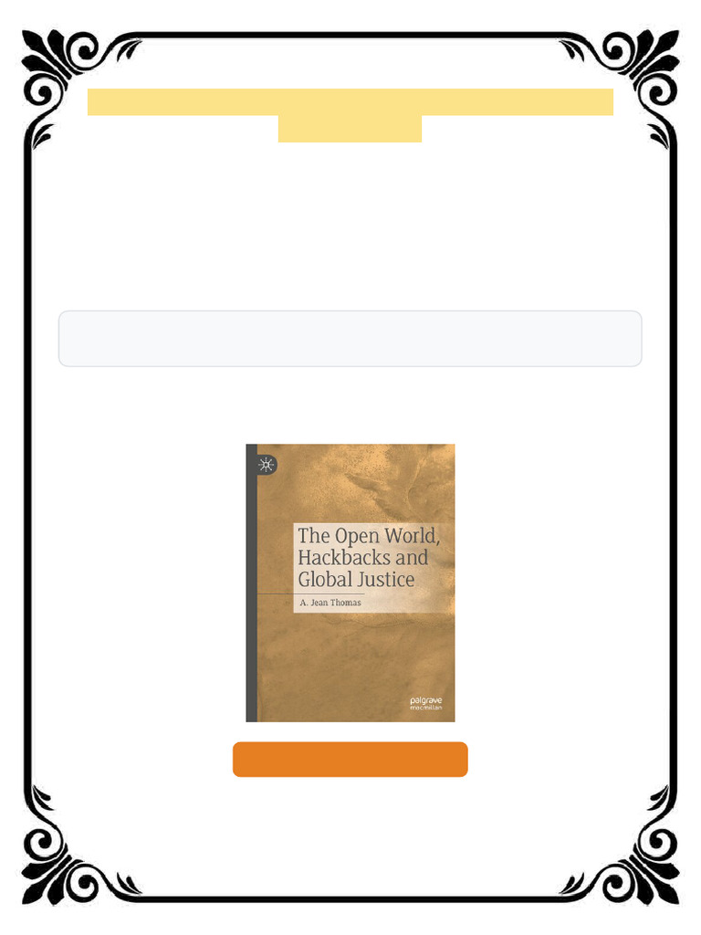 The Open World, Hackbacks and Global Justice A. Jean Thomas sample ...