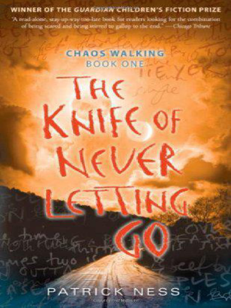 Chaos Walking 1. The Knife of Never Letting Go by Ness, Patrick | PDF