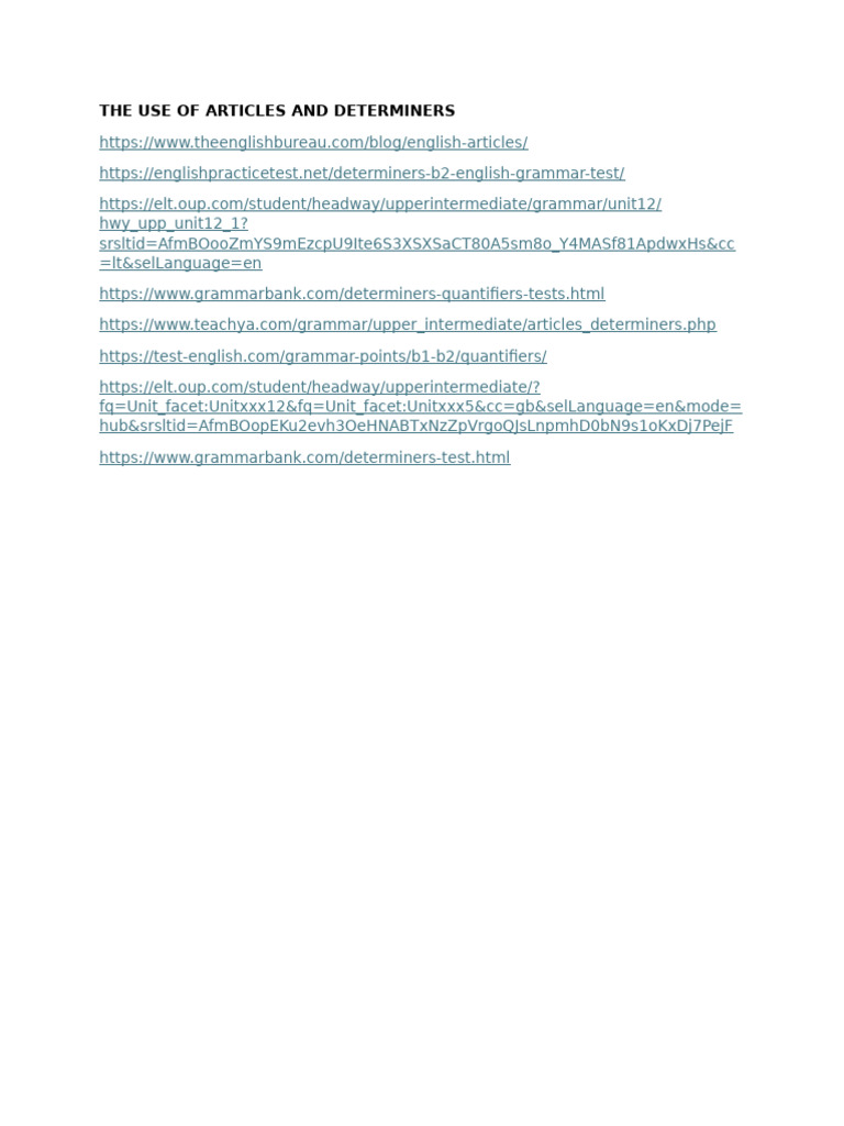 The Use of Articles and Determiners - I G | PDF