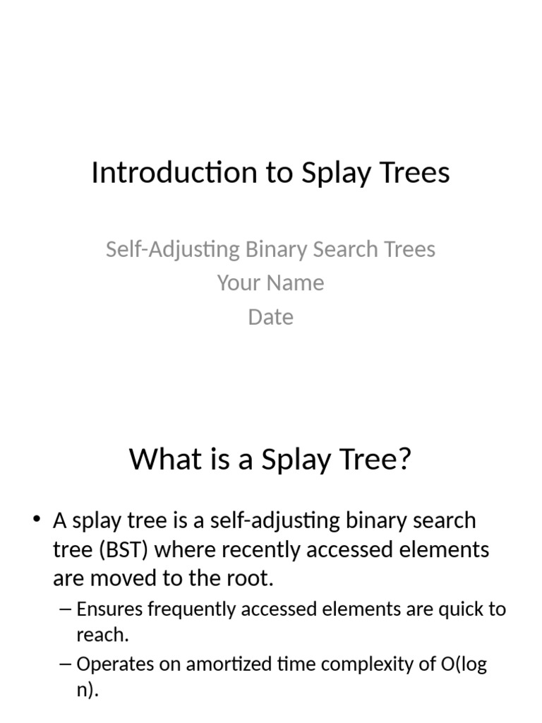 Splay Tree Presentation | PDF