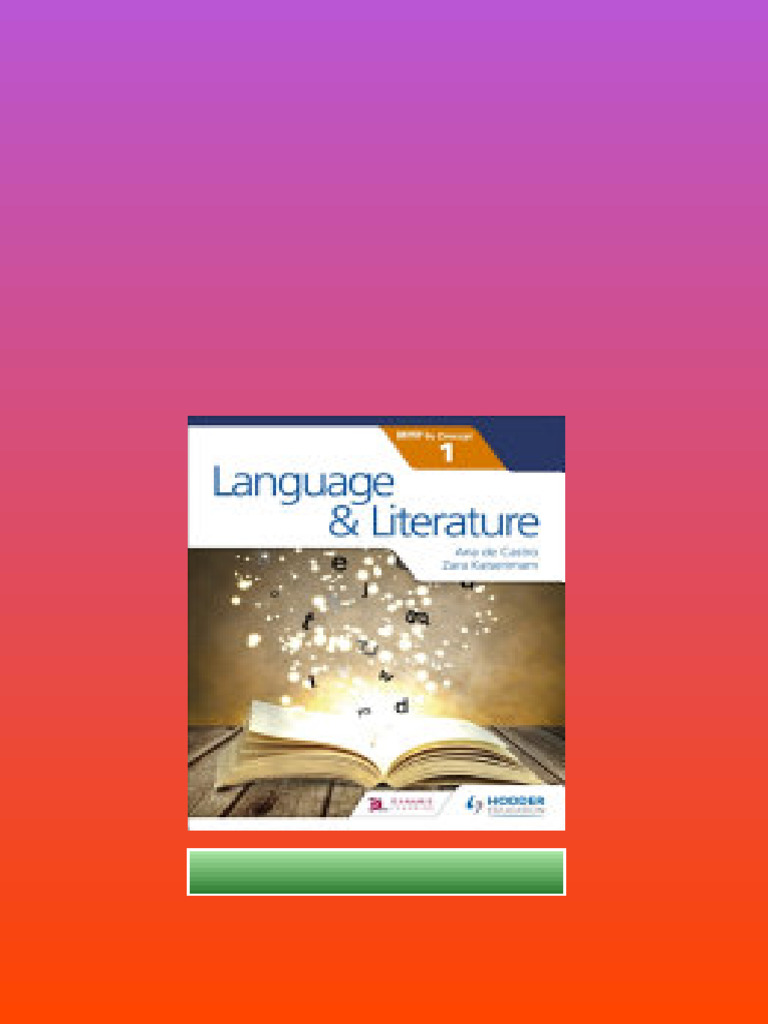 Language And Literature For The Ib Myp 1 Ana De Castro Zara Kaiserimam ...