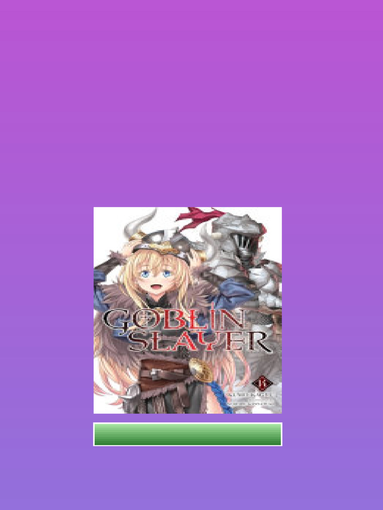 Goblin Slayer Vol 14 Light Novel Kumo Kagyu all chapters available | PDF