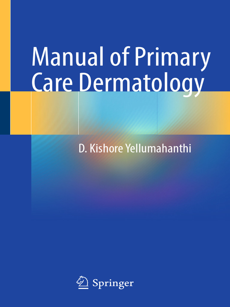 Primary Care Dermatology Manual | PDF | Dermatology | Cutaneous Conditions