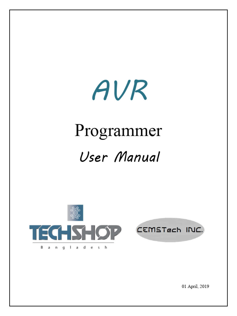 AVR Programmer User Manual 2019 | PDF | Microcontroller | Computer Engineering