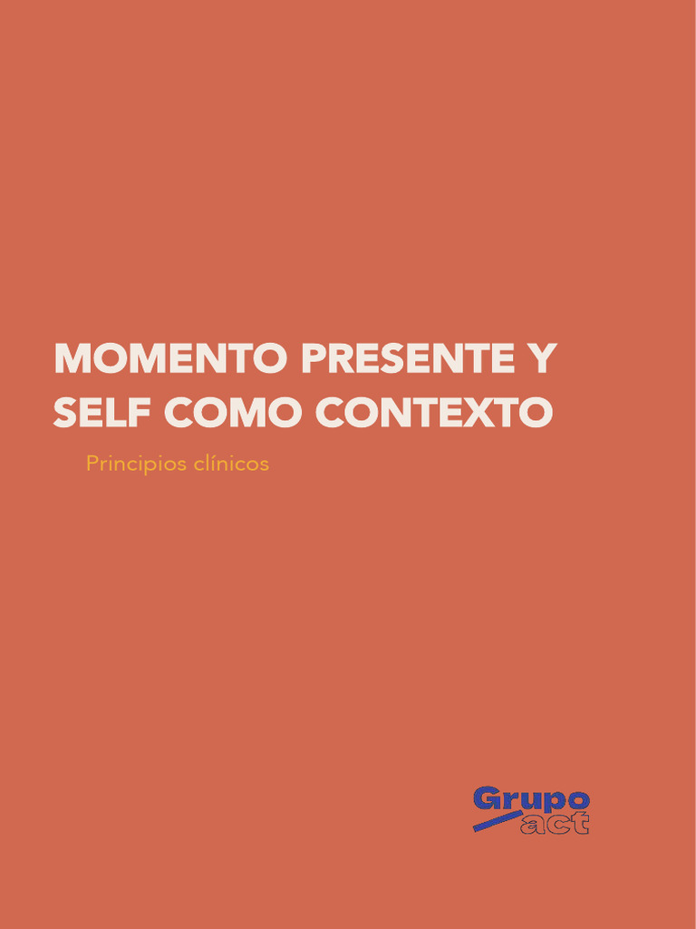 Handout Momento Presente y Self Como Contexto | PDF | Experiencia ...