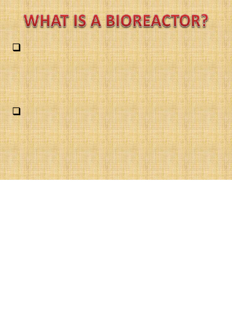 bioreactors | PDF | Fluidization | Chemical Reactor