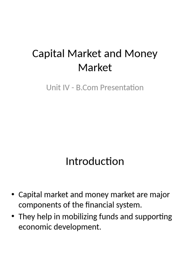 Capital and Money Market Presentation | PDF