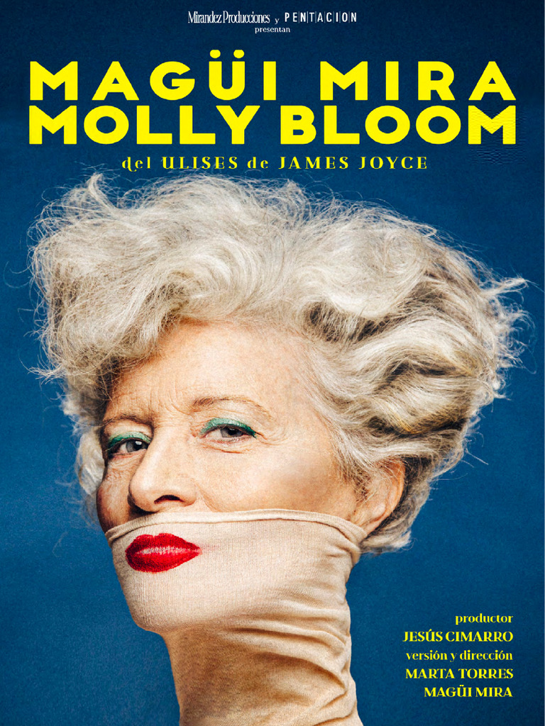 Magüi Mira regresa como Molly Bloom | PDF | James Joyce | Ulises (novela)