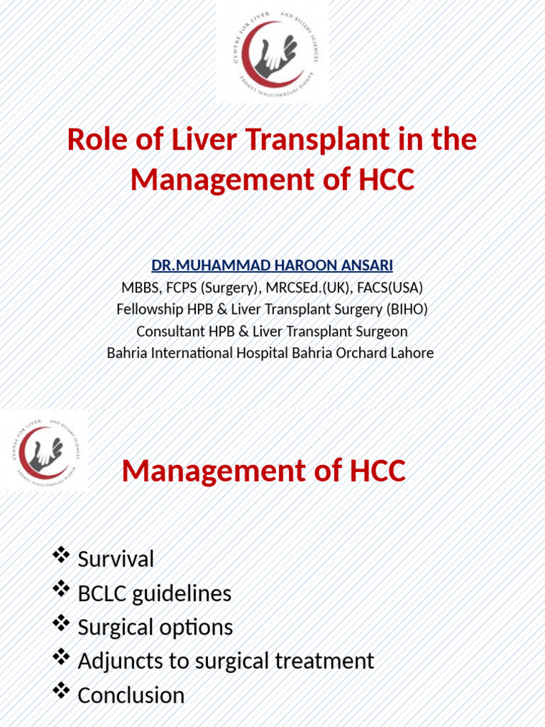 Role of Liver Transplant in Management of HCC July 2024.SOS DR - Muhammad Haroon - Final | PDF ...