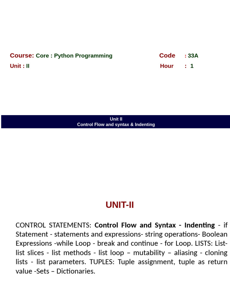2.1 Control Flow and Syntax & Indenting | PDF | Control Flow | Python (Programming Language)