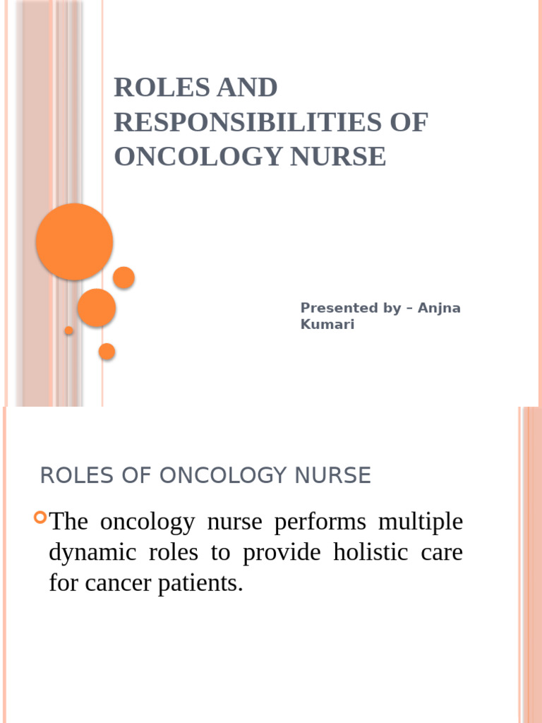 Oncology Nurse Roles and Responsibilities | PDF | Oncology | Therapy