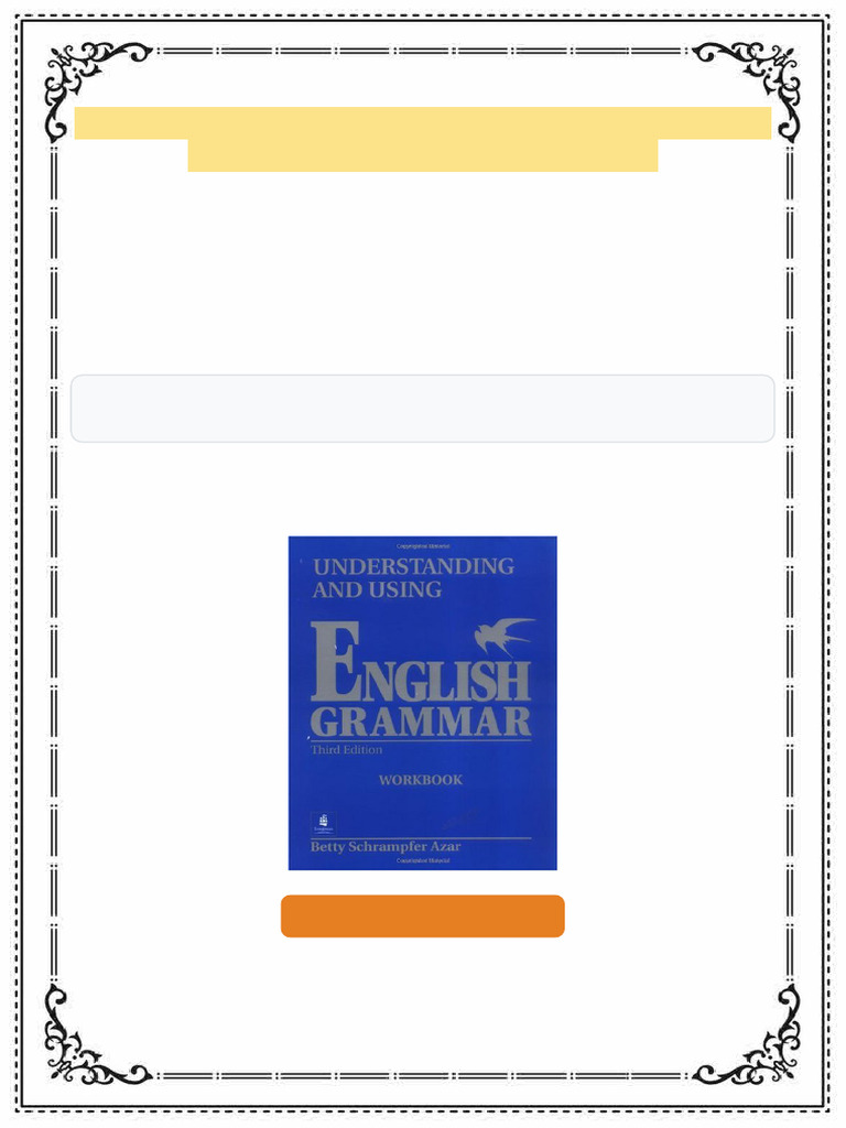 Understanding and Using English Grammar Workbook, Third Edition Betty ...