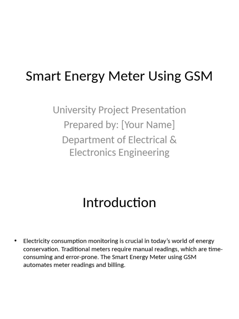 Smart Energy Meter Using GSM Presentation | PDF | Computing | Computer Engineering