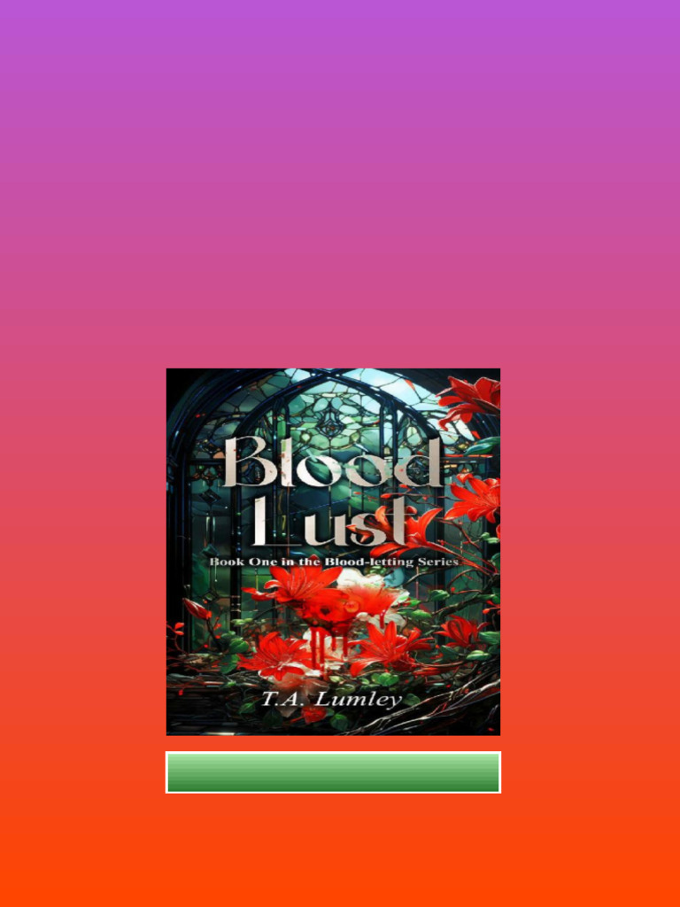 Blood Lust Book One In The Bloodletting Series Ta Lumley available all ...