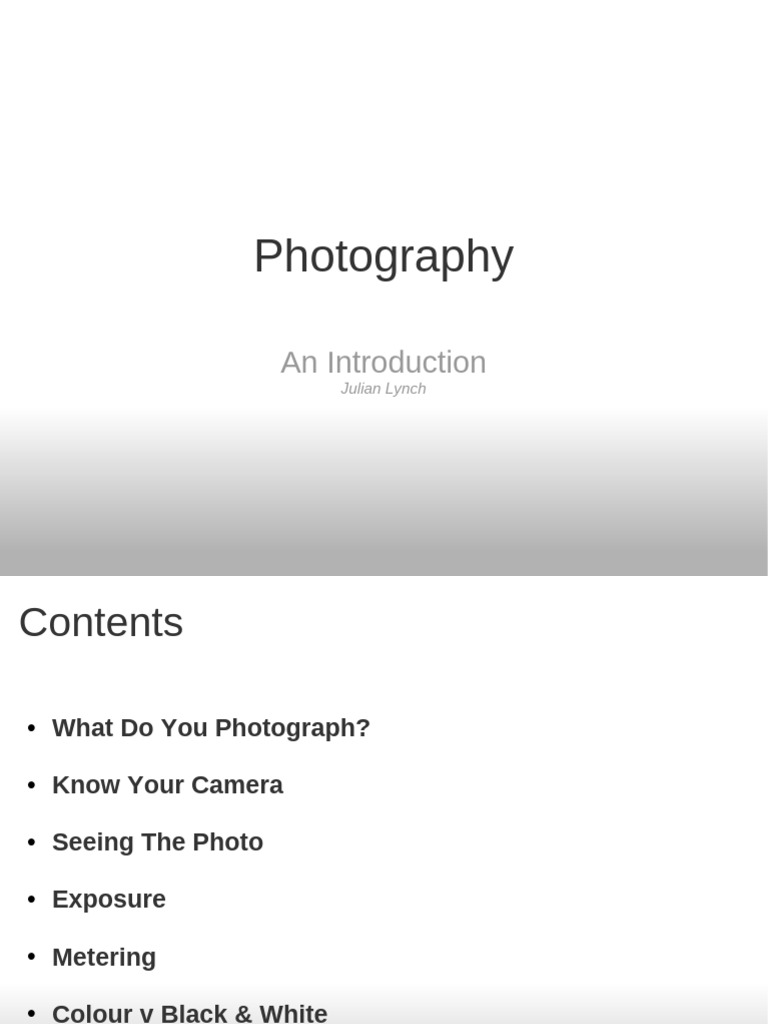 Introduction To Photography - Part II | PDF | Exposure (Photography ...