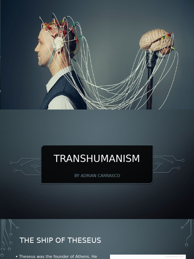 Will transhumanism lead to the destruction of the | PDF | Transhumanism ...