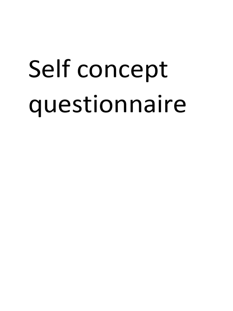 Self Concept Questionnaire | PDF | Self Concept | Self Efficacy