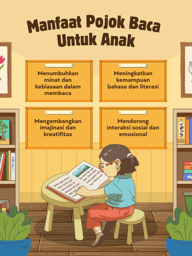Manfaat Pojok Baca Untuk Anak Poster Ruang Kelas Kuning Ilustratif ...
