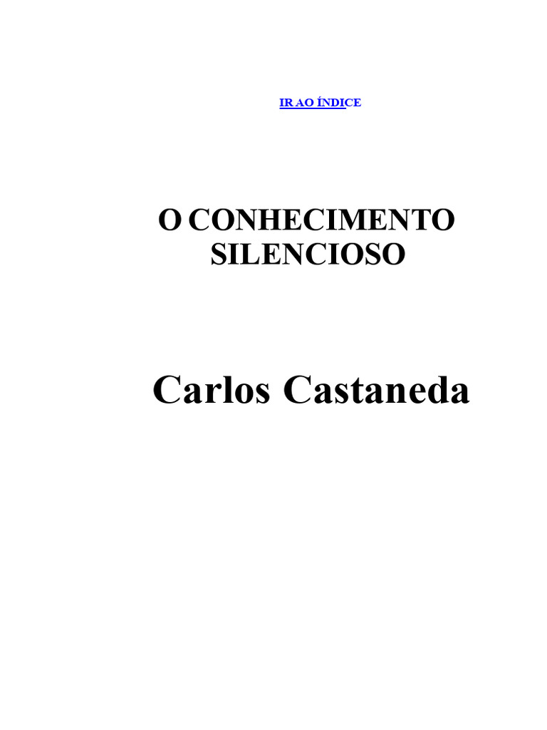 O Conhecimento Silencioso - Carlos Castaneda | PDF | Conhecimento ...