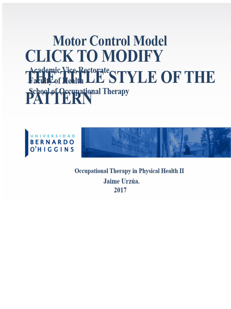 OCCUPATIONAL THERAPY - Motor Control Model (1) | PDF | Motor Control ...