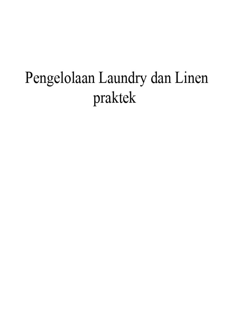 Manajemen Laundry dan Linen Kesehatan | PDF