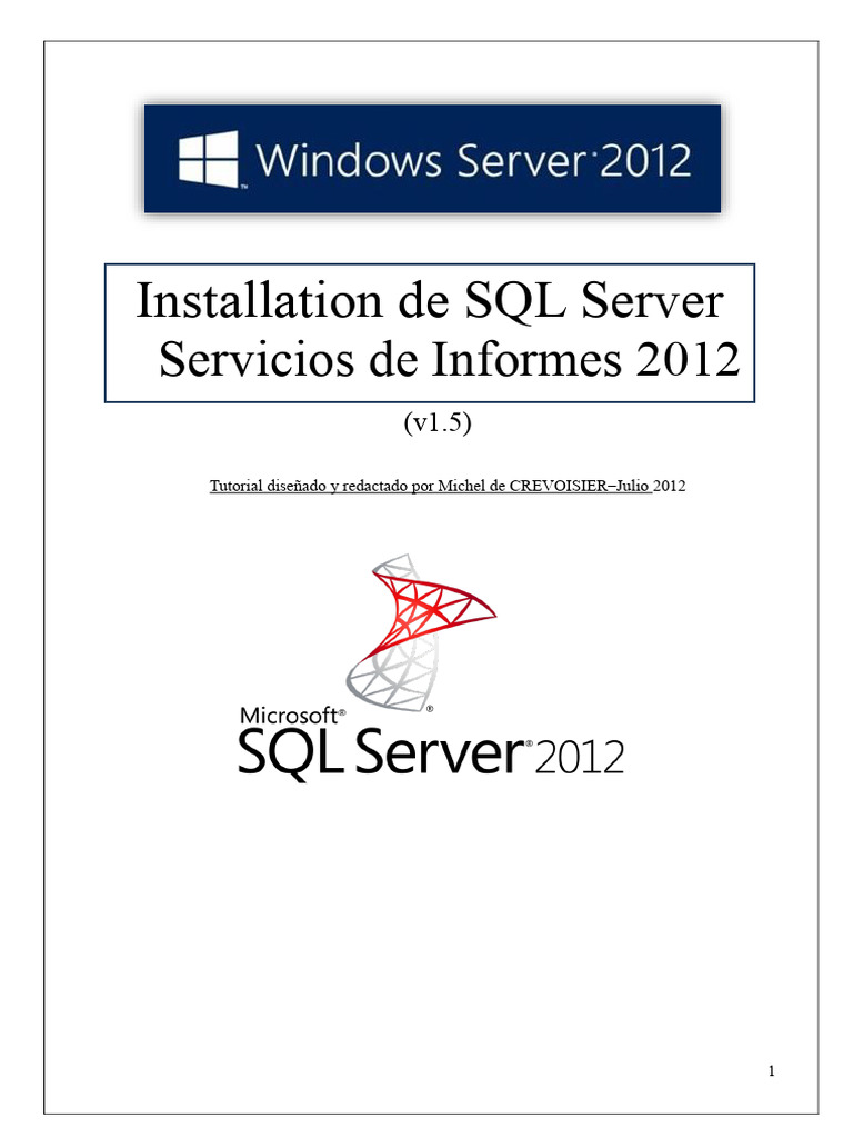 Instalación de SQL Server Reporting Services (Tutorial de La A A La Z) | PDF | Servidor SQL de ...