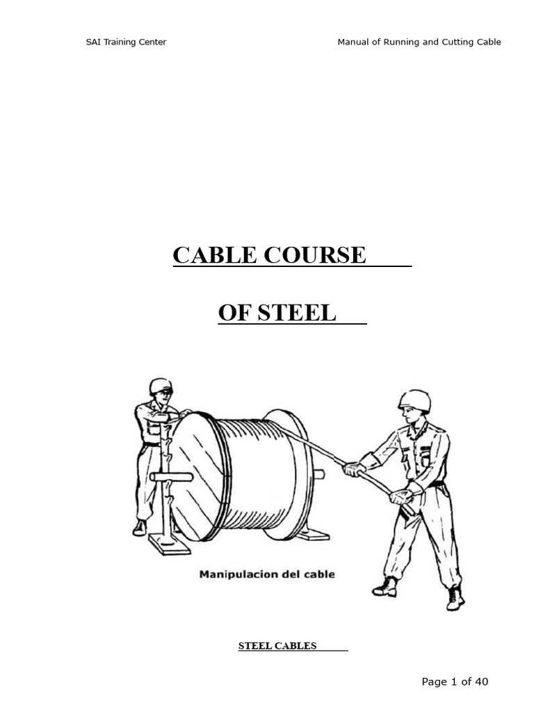Steel Cable Running and Cutting Guide | PDF | Wire | Rope