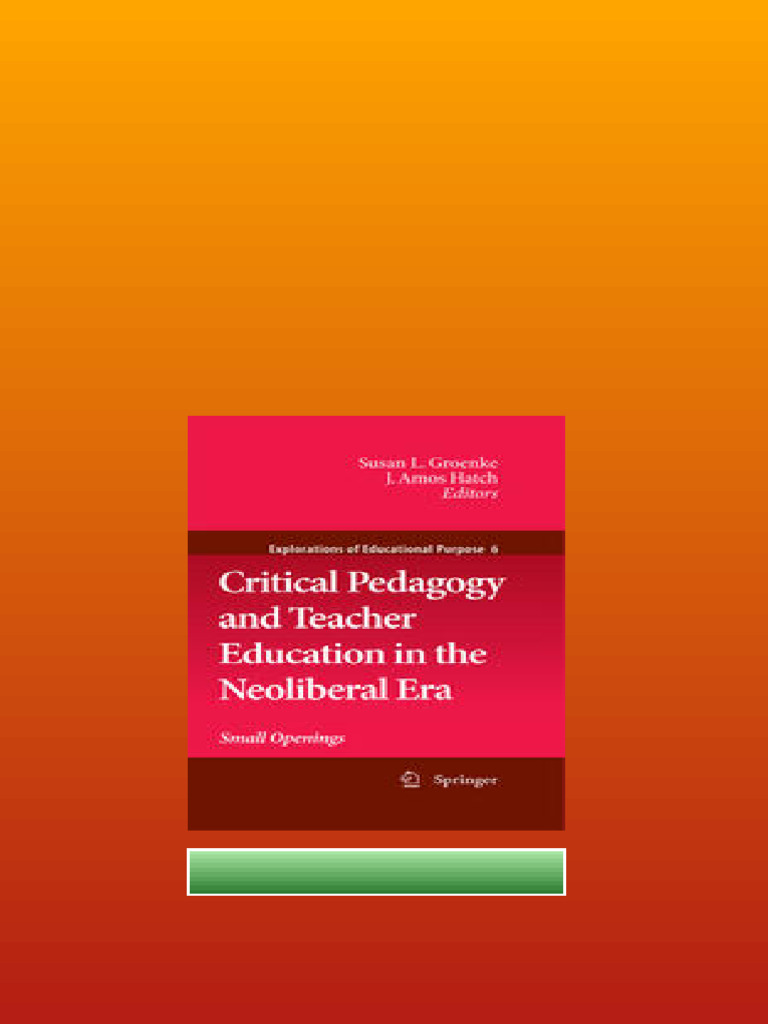 Critical Pedagogy And Teacher Education In The Neoliberal Era Small ...