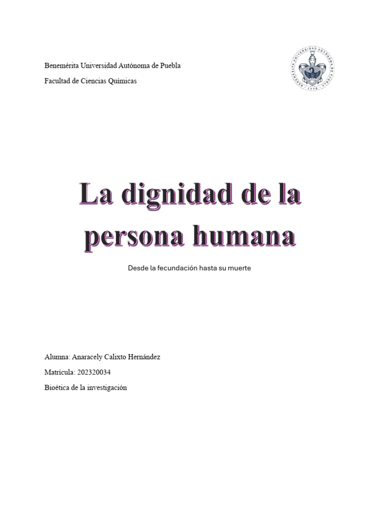 Dignidad Humana: Desde la Concepción hasta la Muerte | PDF | Dignidad ...