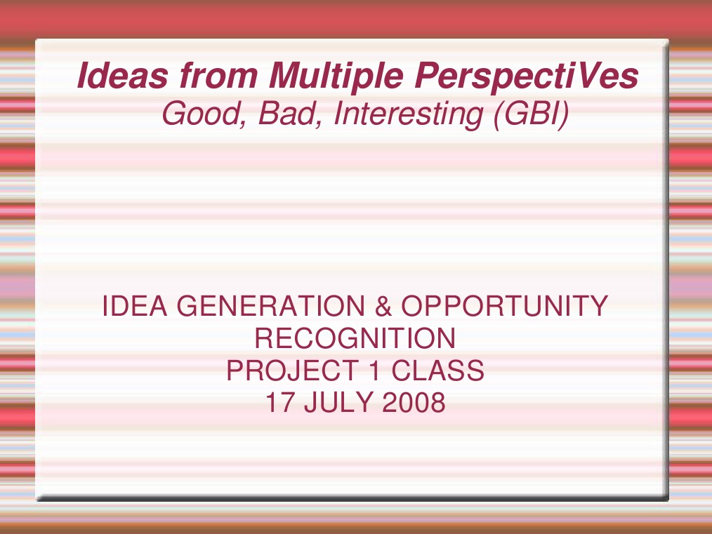Good Bad Interesting: Creative Thinking Exercise | PDF | Mind | Creativity