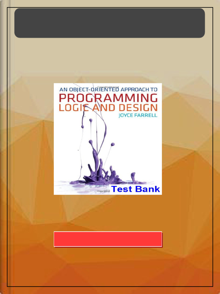 Object-Oriented Approach to Programming Logic and Design 4th Edition ...