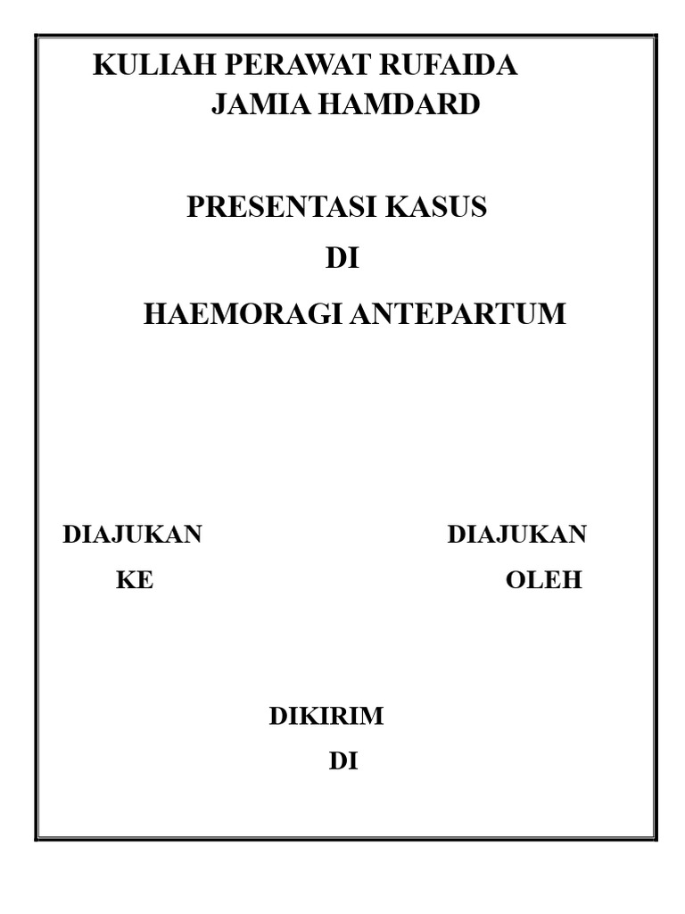 Kasus Haemorrhagia Antepartum Ibu Archana | PDF