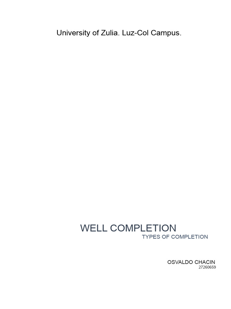 Types of Well Completion Methods | PDF | Casing (Borehole) | Petroleum ...