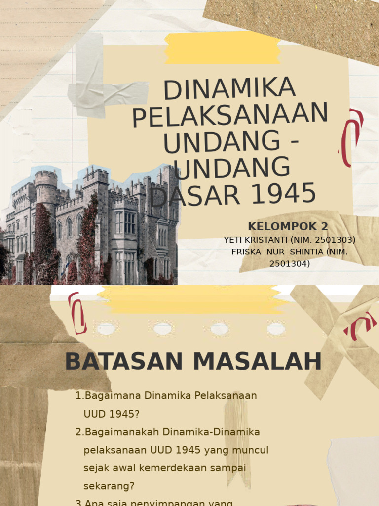Kelompok 2 Ppkn. Dinamika Pelaksanaan Uud 1945 | PDF