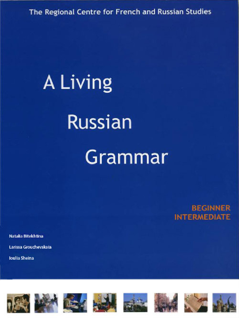 A Living Russian Grammar Beginner-Intermediate-1 | PDF