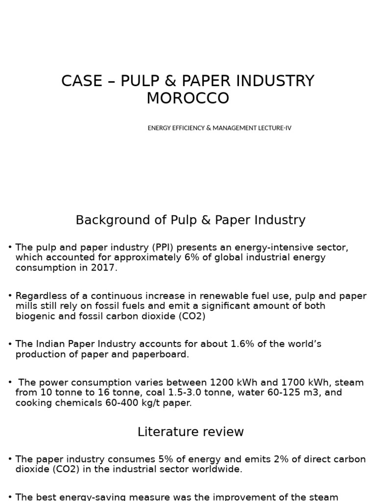 Energy Efficiency in Pulp & Paper Industry - Case Lecture Iv | PDF ...